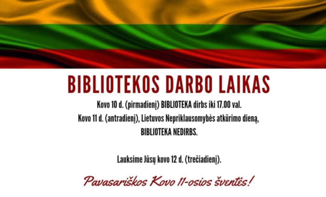 Darbo laikas kovo 10, 11 d.
